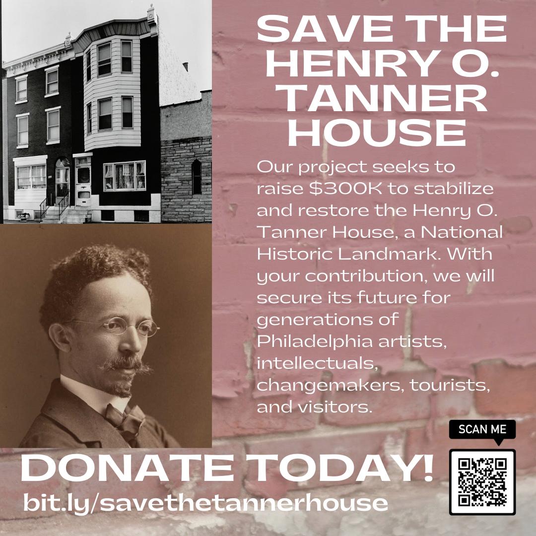 Save the Henry O. Tanner House - Association of Philadelphia Tour Guides